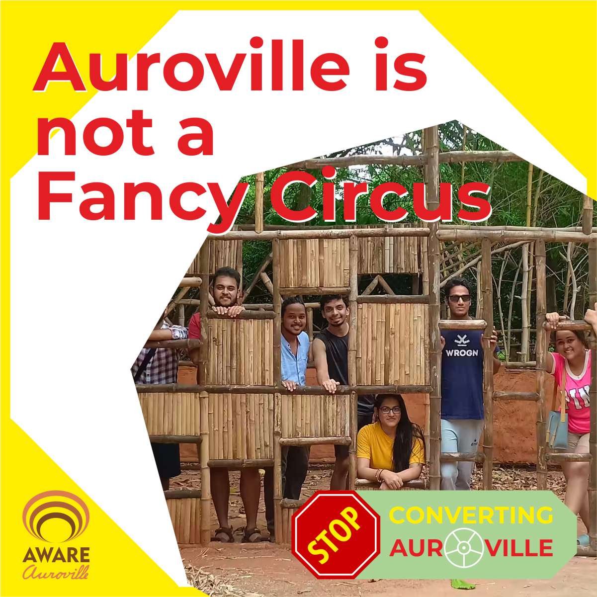 STOP Converting Auroville - Aware Auroville